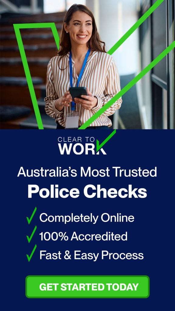 Police Check Process - Clear To Work